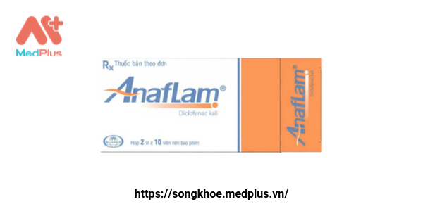 Thuốc Anaflam : Liều dùng & Lưu ý, hướng dẫn sử dụng, tác dụng phụ ...