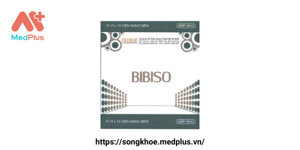 Thuốc Bibiso: Liều dùng & Lưu ý, hướng dẫn sử dụng, tác dụng phụ ...