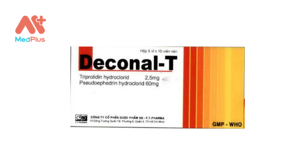 Thuốc Deconal - T: Liều dùng & lưu ý, hướng dẫn sử dụng, tác dụng phụ ...