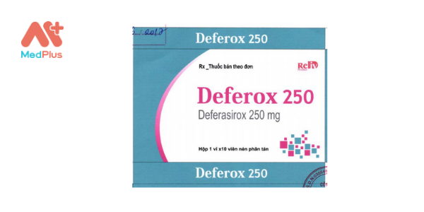 Thuốc Deferox 250: Liều dùng & lưu ý, hướng dẫn sử dụng, tác dụng phụ ...