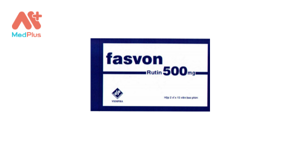 Thuốc Fasvon: Liều dùng & Lưu ý, hướng dẫn sử dụng, tác dụng phụ ...