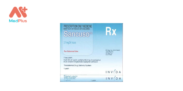 Thuốc Sancuso: Liều dùng & lưu ý, hướng dẫn sử dụng, tác dụng phụ ...