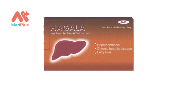 Thuốc Hagala: Liều dùng & lưu ý, hướng dẫn sử dụng, tác dụng phụ ...