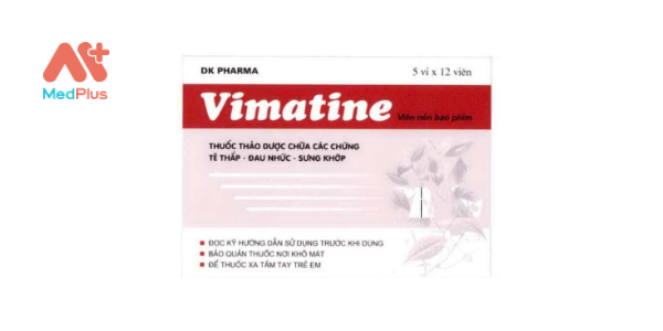 Thuốc Vimatine: Liều dùng & lưu ý, hướng dẫn sử dụng, tác dụng phụ ...